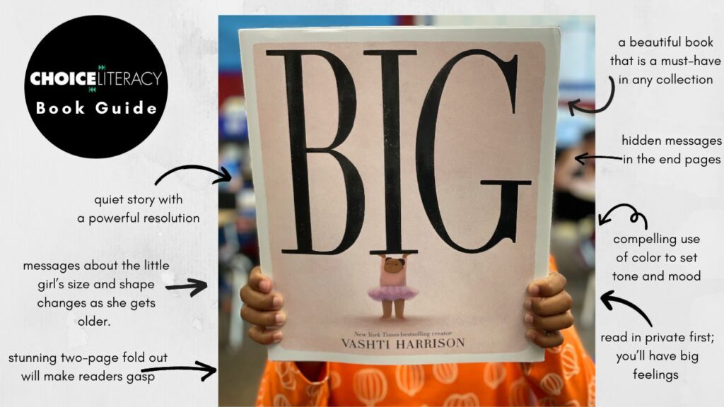 Big by Vashti Harrison Book Guide – Choice Literacy